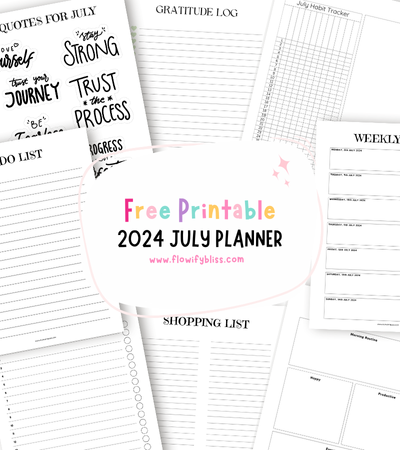 Free Printable 2024 July Planner - Flowify Bliss